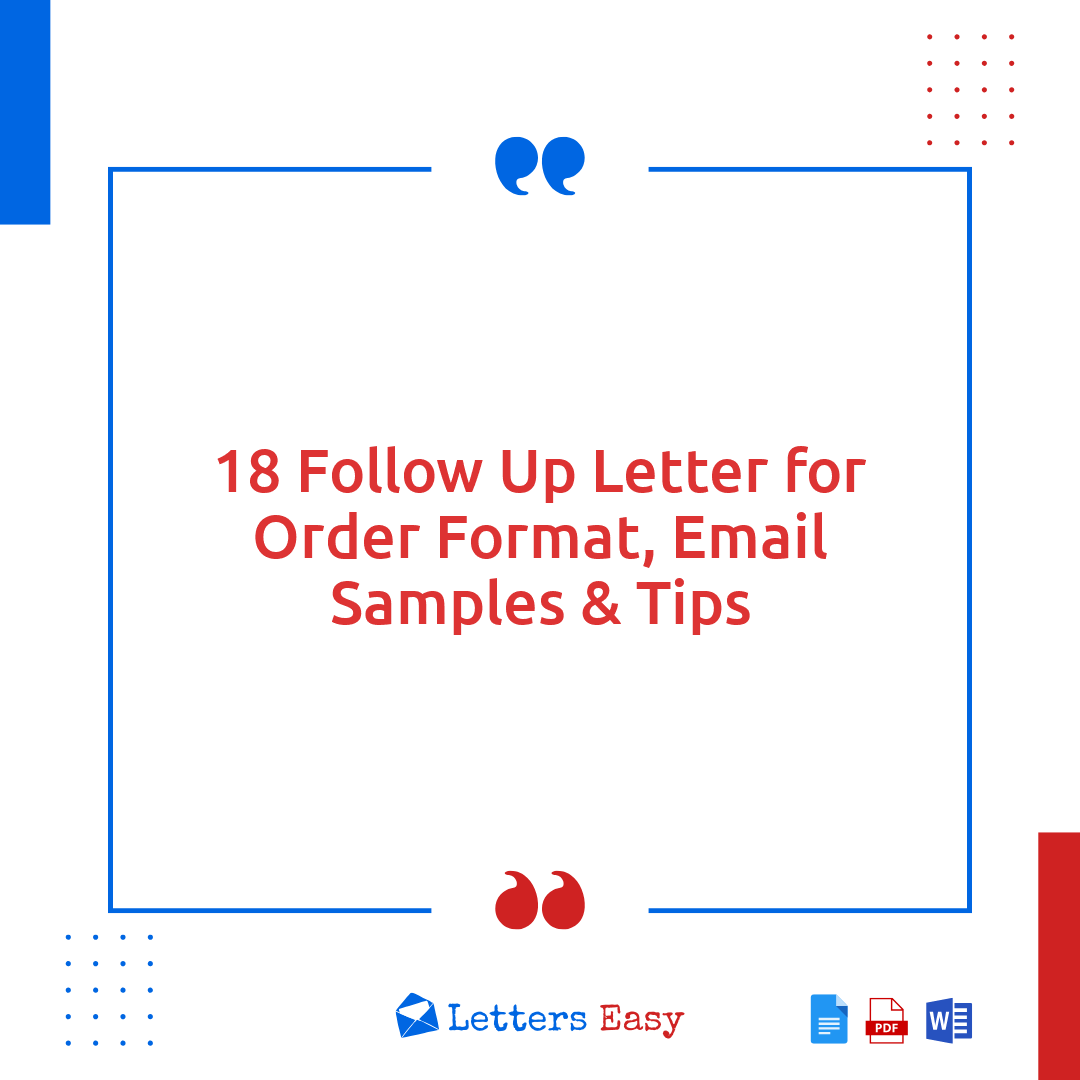 18 Follow Up Letter for Order Format, Email Samples & Tips - Letters Easy